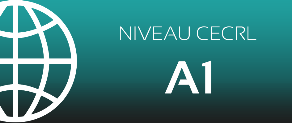 CECRL – Niveau A1 | Objectif bilingue